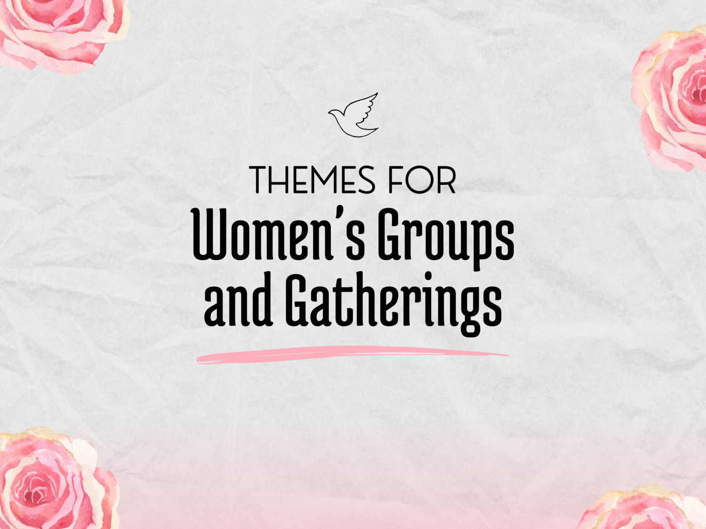 85 Christian Women's Conference Themes And Scriptures - Bible