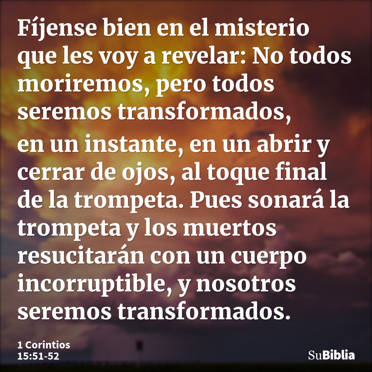 1 Corintios 15 51 52 Biblia 1 Corintios 15 51 52 Biblia