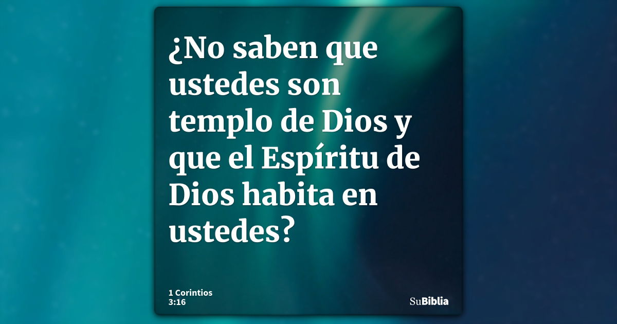 1 Corintios 3:16 - Biblia