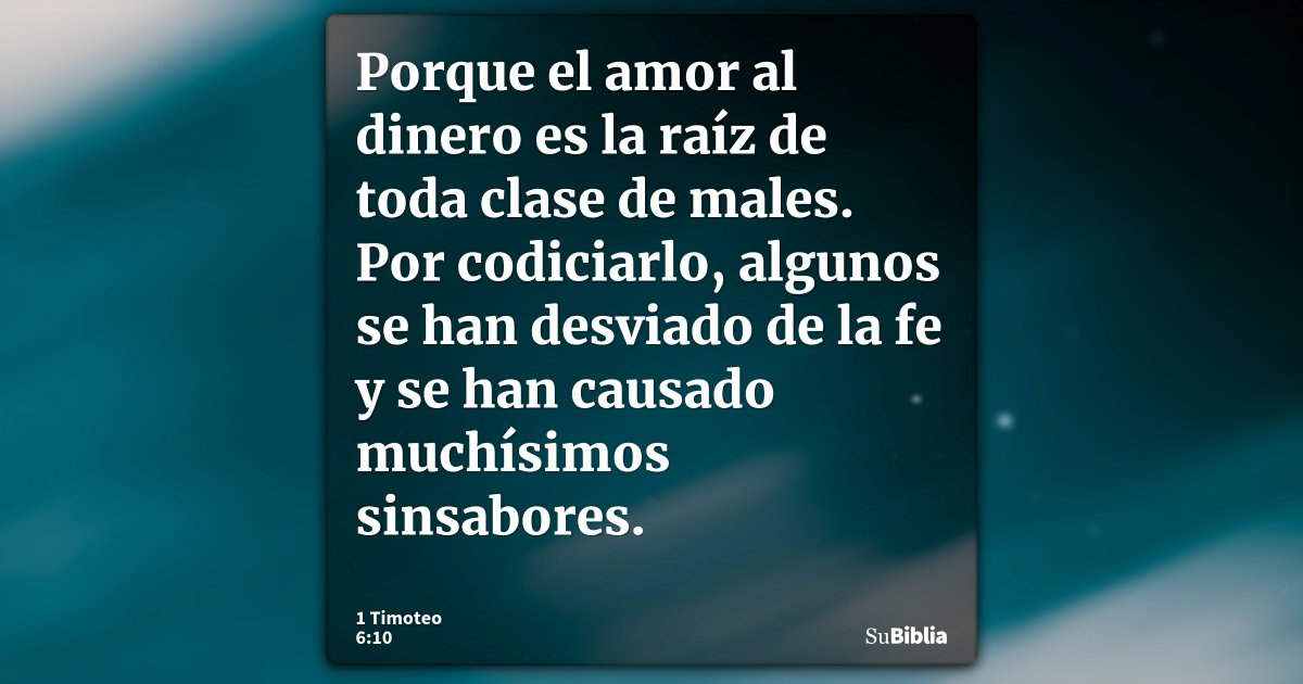 1 Timoteo 6:10 - Biblia