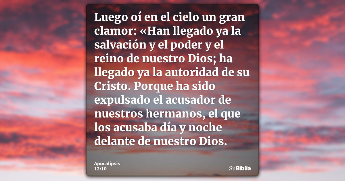 Apocalipsis 12:10 - Biblia