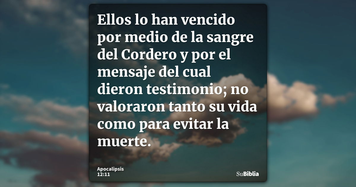 Apocalipsis 12:11 - Biblia