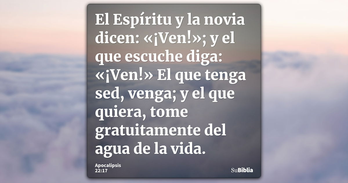Apocalipsis 22:17 - Biblia