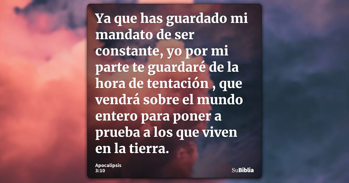 Apocalipsis 3:10 - Biblia