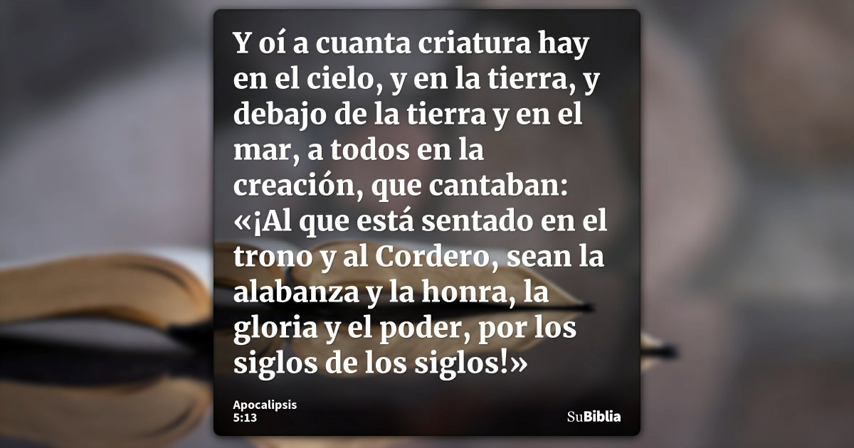 Apocalipsis 5:13 - Biblia