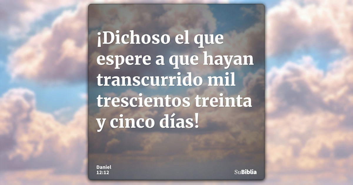 Daniel 12:12 - Biblia