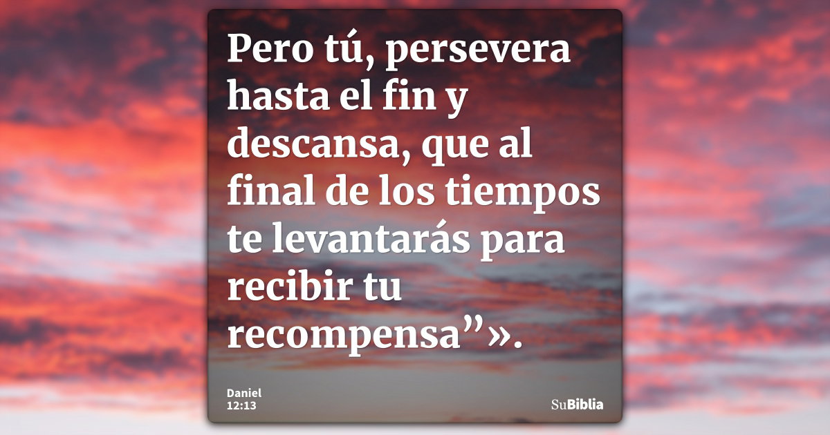 Daniel 12:13 - Biblia