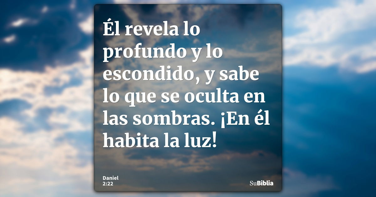 Daniel 2:22 - Biblia