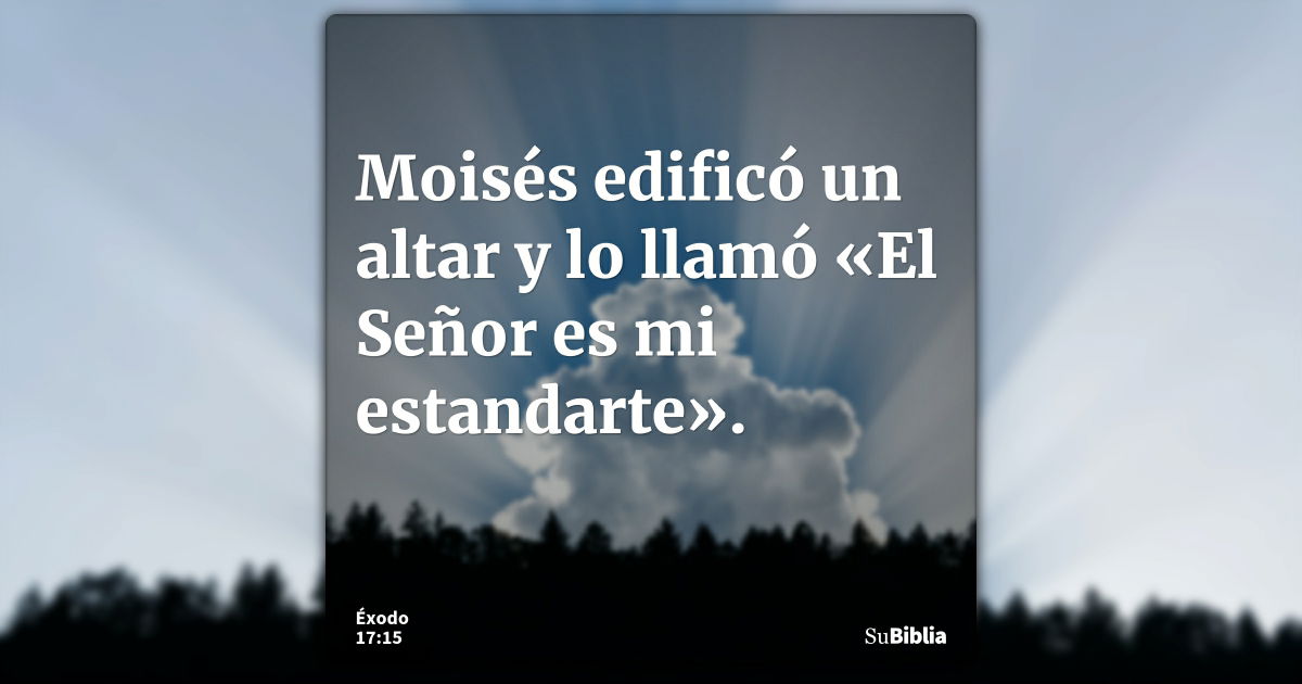 Éxodo 17:15 - Biblia