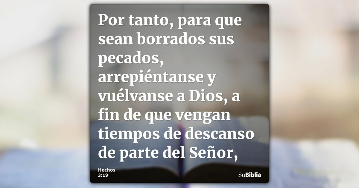 Hechos 3:19 - Biblia