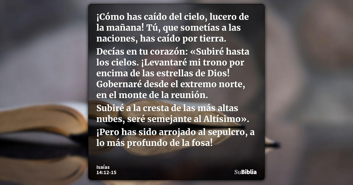 Isaías 14:12-15 - Biblia