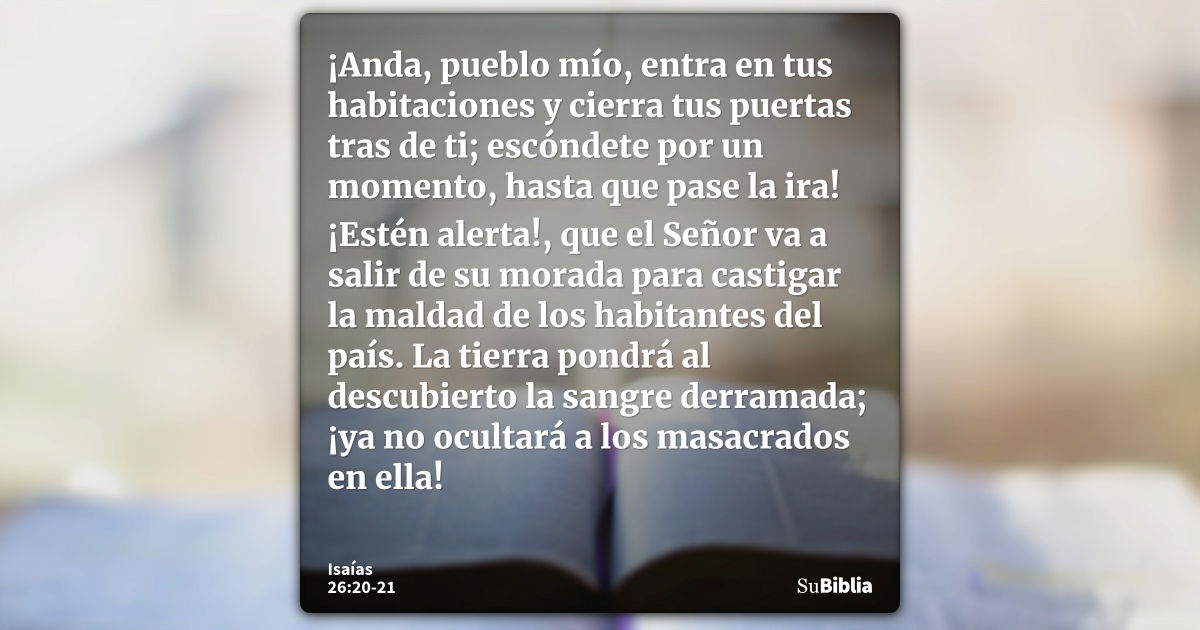 Isaías 26:20-21 - Biblia