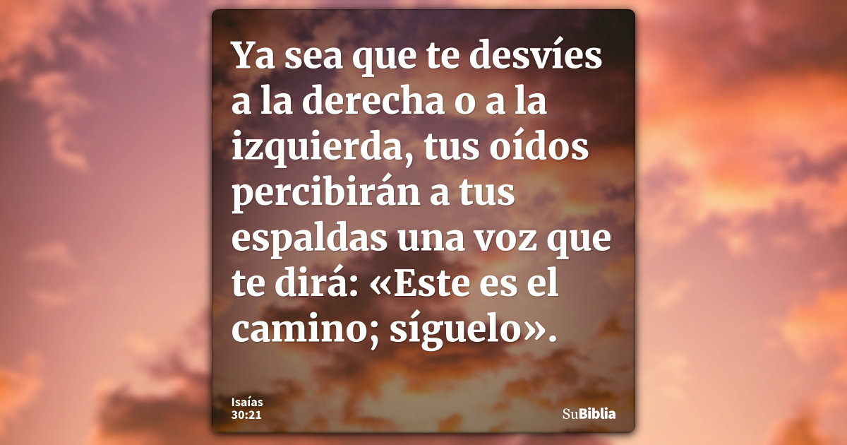 Isaías 30:21 - Biblia