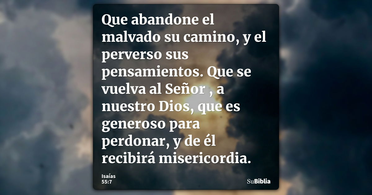 Isaías 55:7 - Biblia