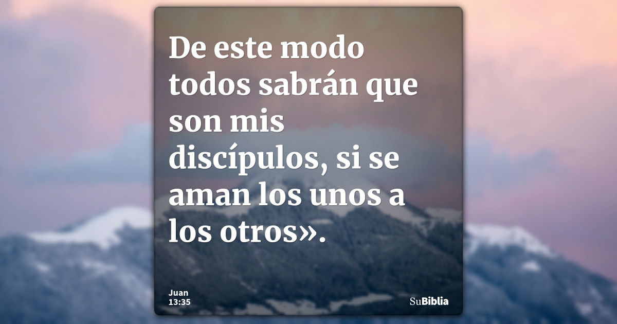 Juan 13:35 - Biblia