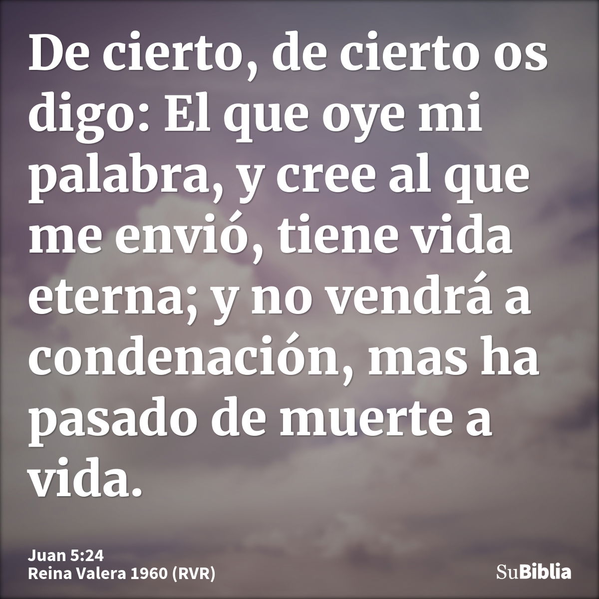 Juan 5 24 Biblia