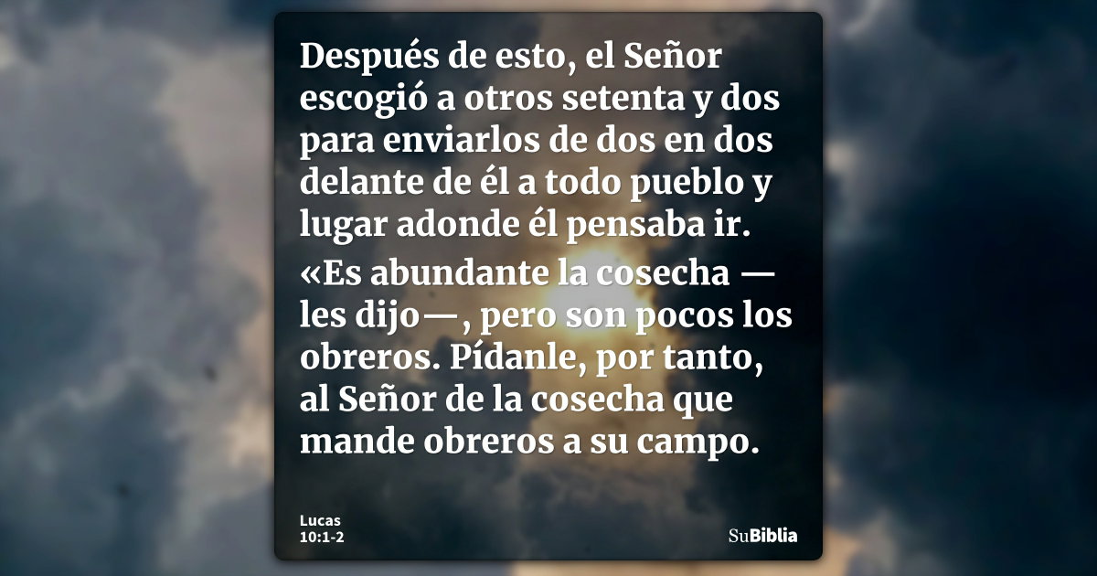 Lucas 10:1-2 - Biblia
