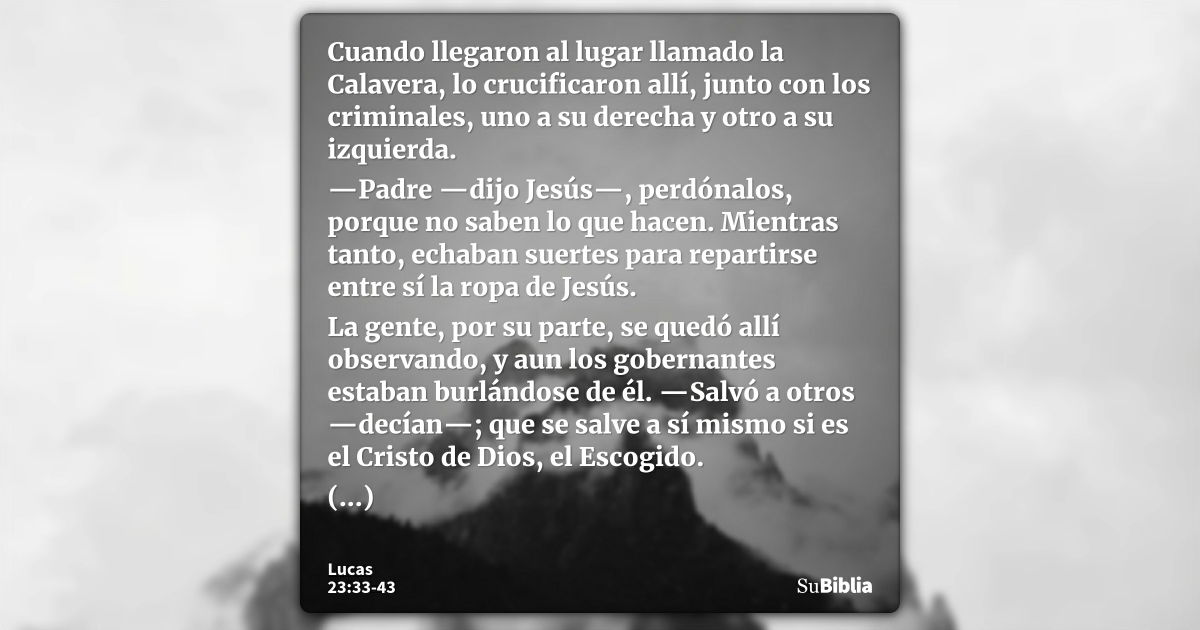 Lucas 23:33-43 - Biblia