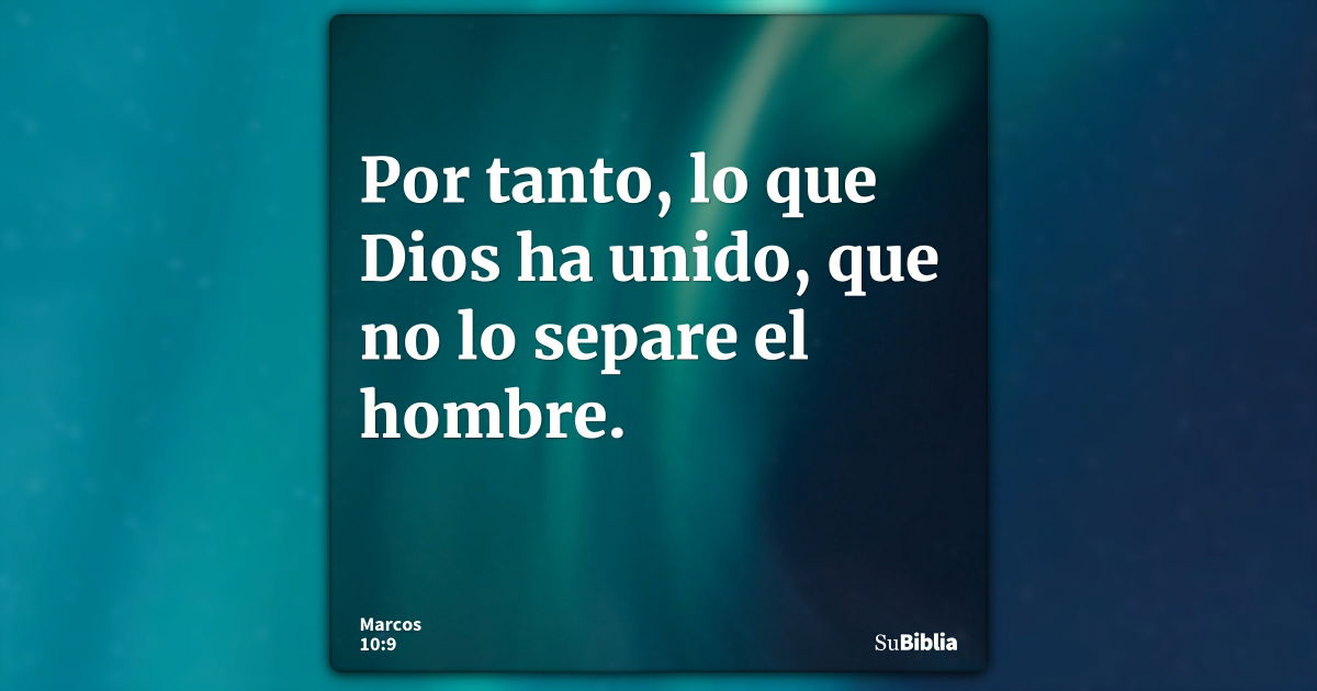 Marcos 10:9 - Biblia