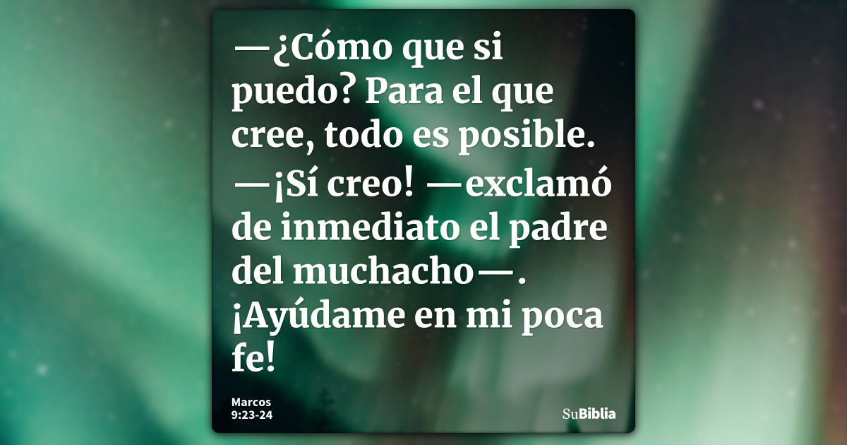 Marcos 9:23-24 - Biblia