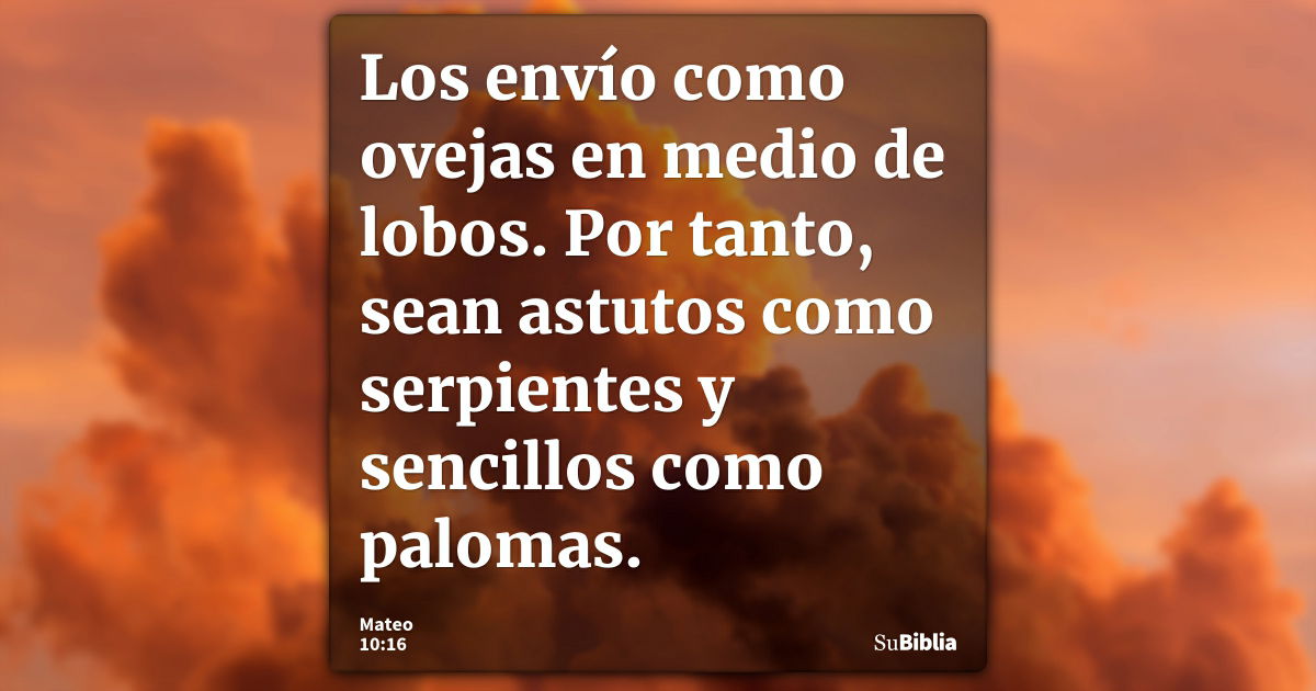 Mateo 10:16 - Biblia