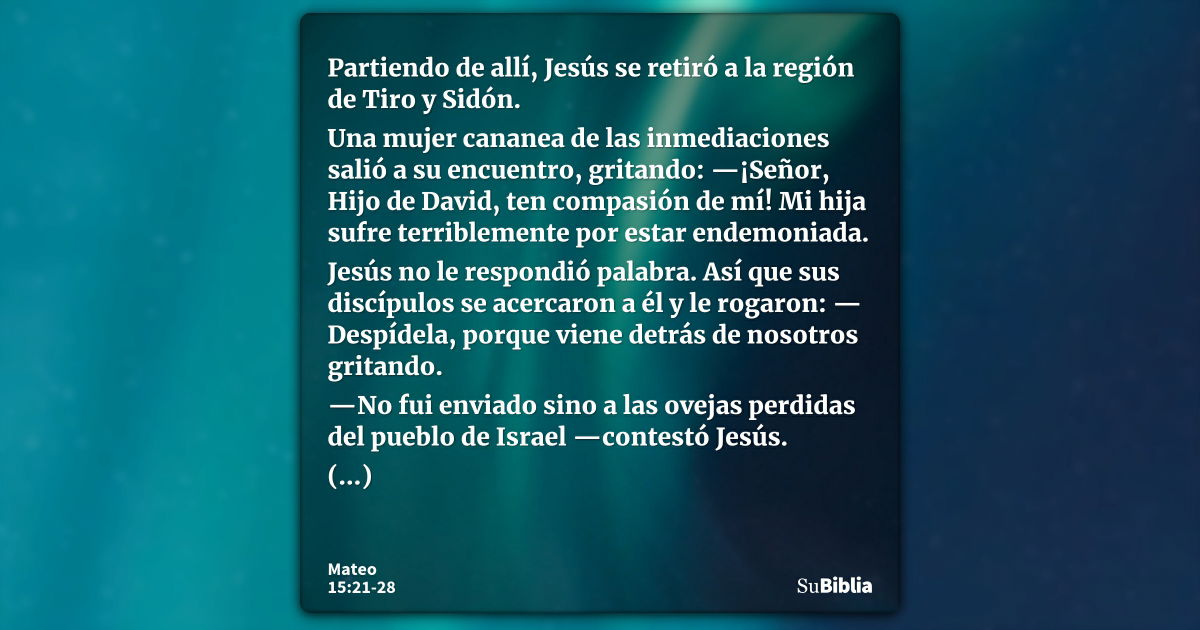 Mateo 15:21-28 - Biblia