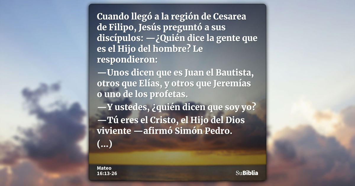 Mateo 16:13-26 - Biblia