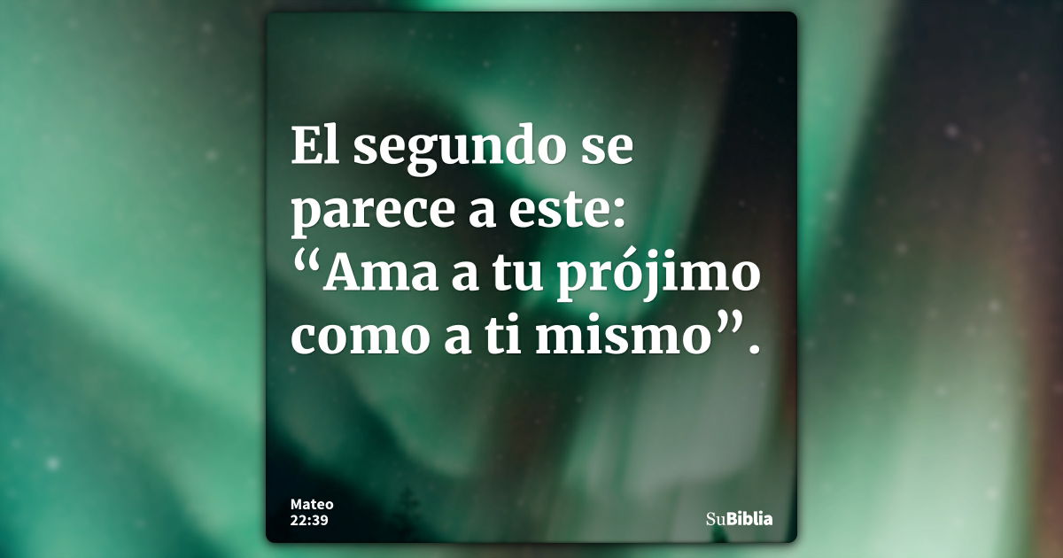 Mateo 22:39 - Biblia