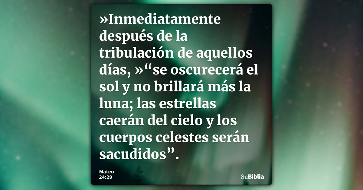 Mateo 24:29 - Biblia
