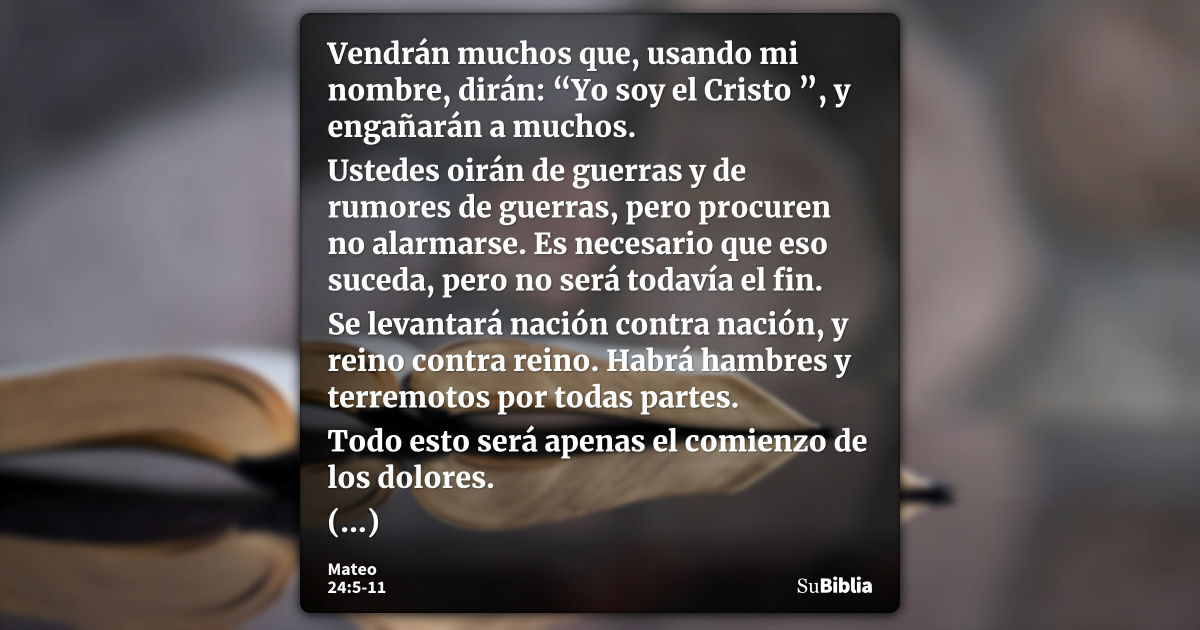 Mateo 24:5-11 - Biblia