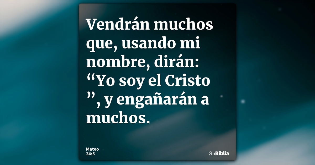 Mateo 24:5 - Biblia
