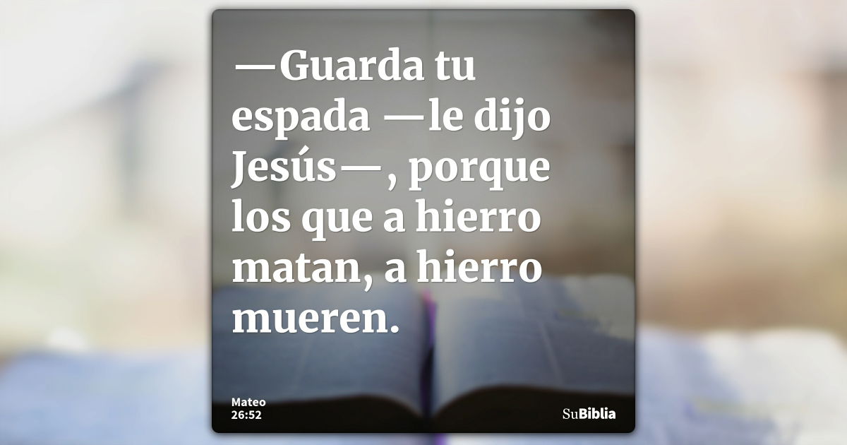 Mateo 26:52 - Biblia
