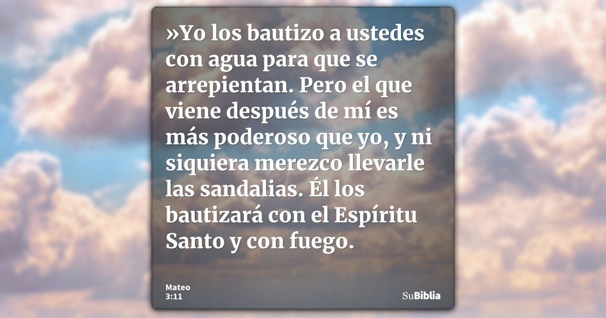 Mateo 3:11 - Biblia