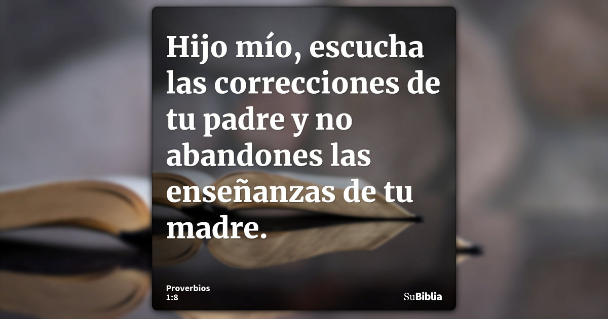 Proverbios 1:8 - Biblia