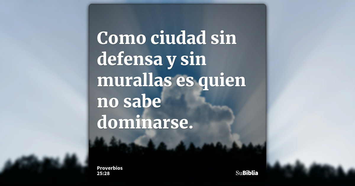 Proverbios 25:28 - Biblia