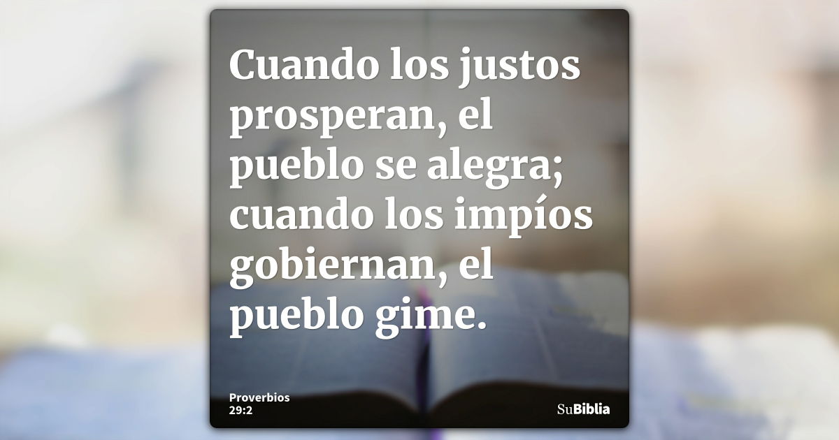 Proverbios 29:2 - Biblia