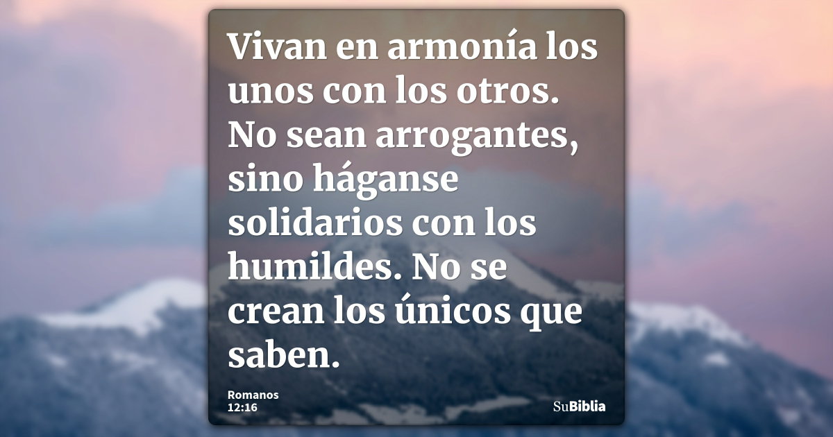 Romanos 12:16 - Biblia