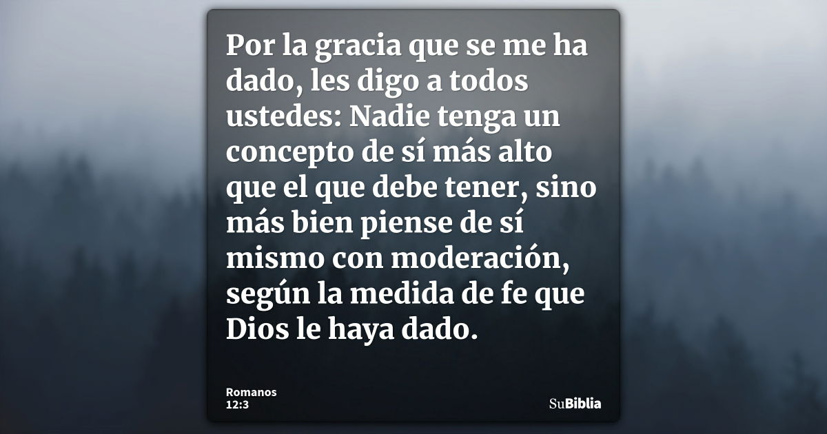 Romanos 12:3 - Biblia