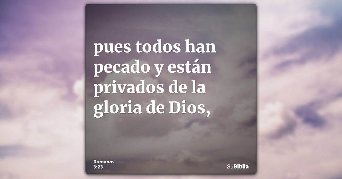 Romanos 3:23 - Biblia
