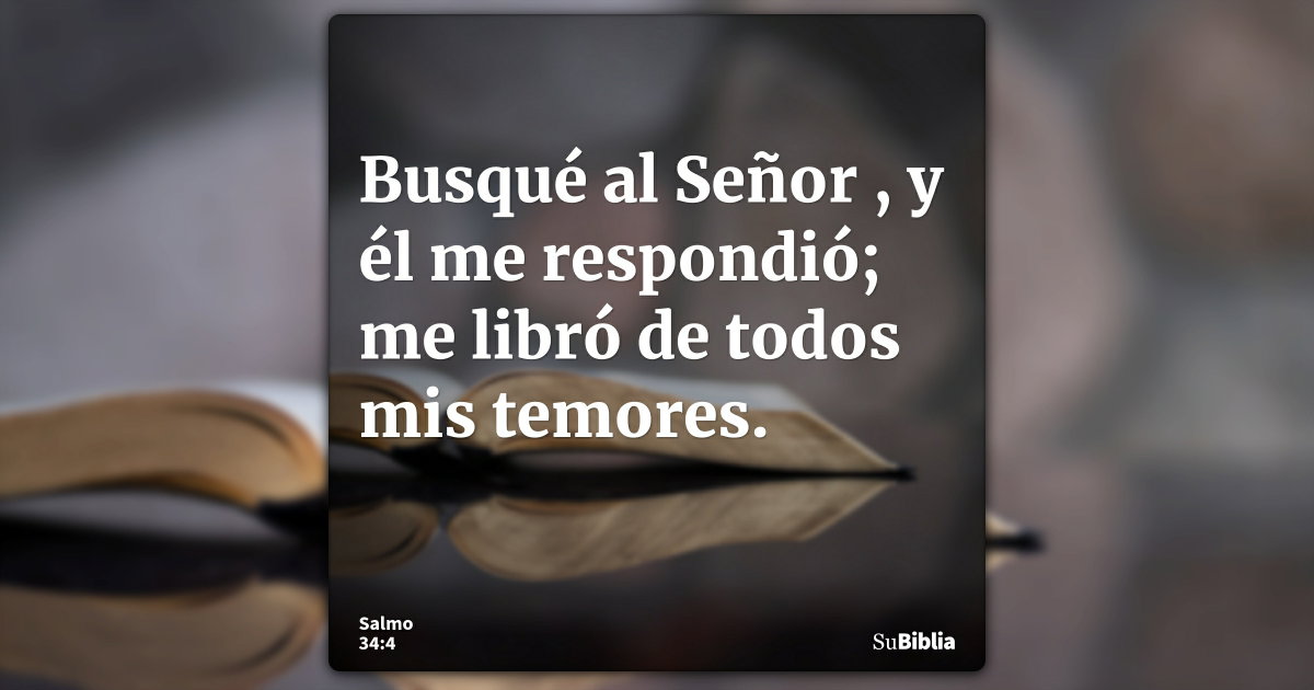 Salmo 34:4 - Biblia
