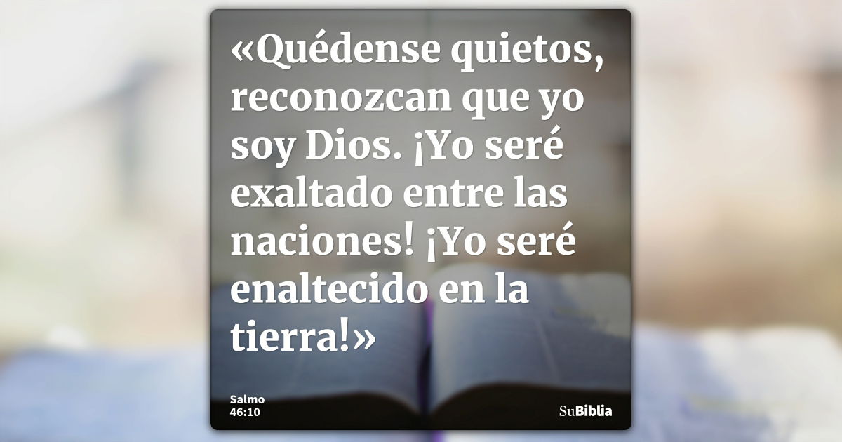 Salmo 46:10 - Biblia