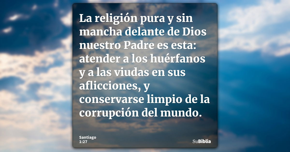 Santiago 1:27 - Biblia