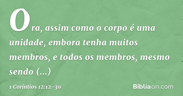 1 Coríntios 12:12-30 - Bíblia