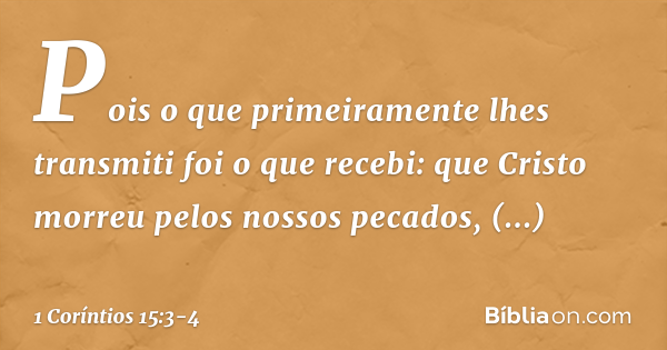 1 Coríntios 15:3-4 - Bíblia