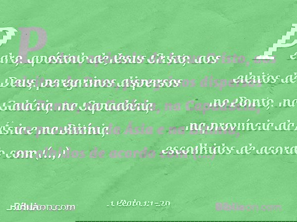 1 Pedro 1:1-20 - Bíblia