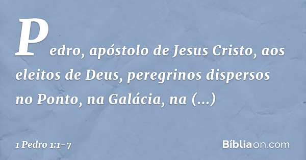 1 Pedro 1:1-7 - Bíblia