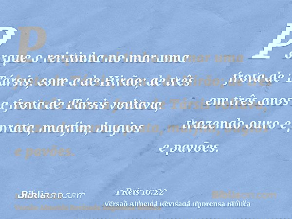 1 Reis 10:22 - Bíblia