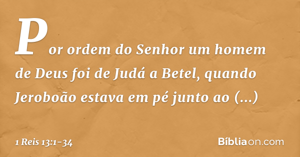 1 Reis 13:1-34 - Bíblia