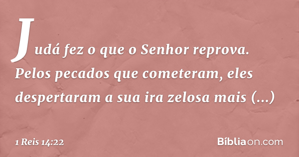 1 Reis 14:22 - Bíblia