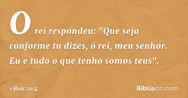 1 Reis 20:4 - Bíblia